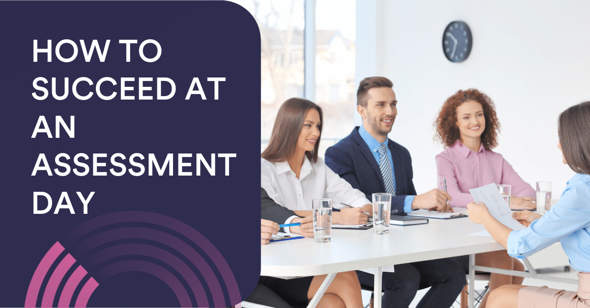 How to Succeed at an Assessment Day | CMA Recruitment Group